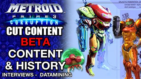 Metroid Prime 3 Corruption Beta Unused Content History Metroid Cut