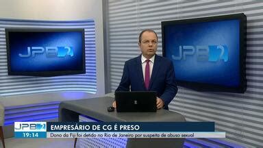 JPB 2ª Edição TV Paraíba Empresário é preso por suspeita de abuso