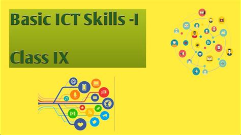 unit 3 basic ict skills i session 1 ict and its impact lecture 1 class 9 i t