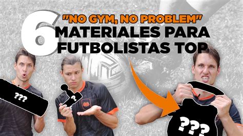 Entrenamiento En Casa Materiales De Entrenamiento De F Tbol