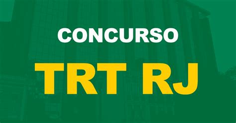Concurso TRT RJ Edital é debatido em reunião Nova Concursos