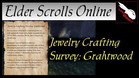 Jewelry Crafting Survey Grahtwood Elder Scrolls Online Eso Youtube