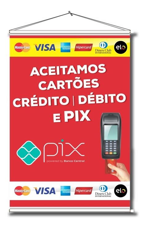 Banner Aceitamos Pix E Cart Es Parcelamento Sem Juros