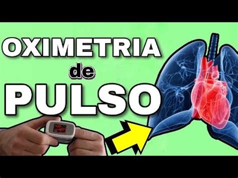 Oximetro De Pulso Pulsioximetro Como Se Usa Valores Normales