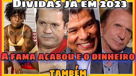 Famosos Que Ficaram Pobres Antes E Depois De Famosos Que Eram Ricos E