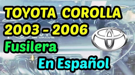Diagrama De Fusibles Toyota Corolla En Espa Ol Youtube