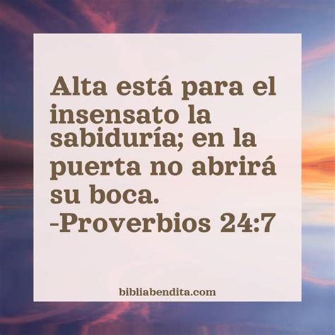 Explicación Proverbios 24 7 Alta está para el insensato la sabiduría