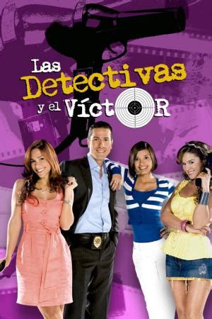 Las detectivas y el Víctor Serie de TV 2009 FilmAffinity