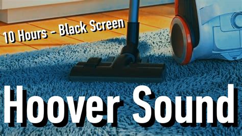 Vacuum Cleaner Sound Hours Black Screen White Noise Sounds