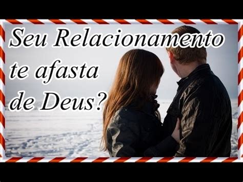Seu relacionamento te afasta de Deus Mensagem de Davi Gonçalves