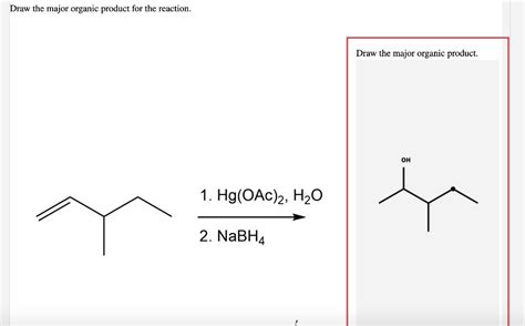 Solved Draw The Major Organic Product For The Reaction Draw Chegg