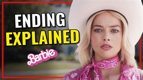 Barbie ENDING EXPLAINED YouTube