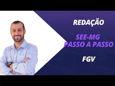 Redação SEE MG passo a passo Banca FGV Prof Raphael Reis YouTube
