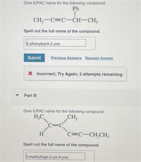 Solved Give Iupac Name For The Following Compound Spell Out Chegg
