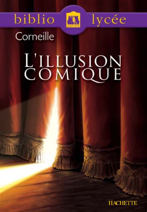 Bibliolyc E L Illusion Comique Pierre Corneille Grand Format