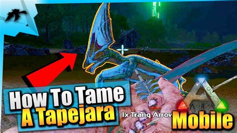 Ark Survival Evolved Mobile How To Tame A Tapejara Solo Easy IOS