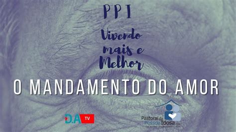 O Mandamento Do Amor YouTube