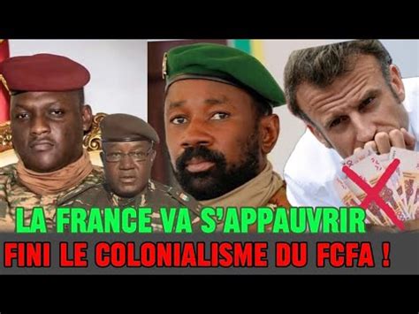 ILS VEULENT LA FIN DU FRANC CFA LA FRANCE VA LIRE L HEURE PARTIE 1