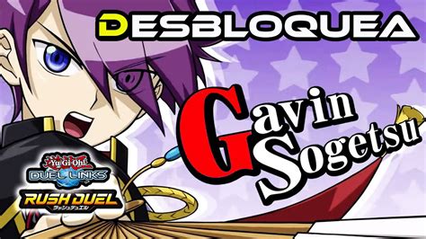 Yu Gi Oh Duel Links Como Desbloquear A Gavin Sogetsu Sevens YouTube