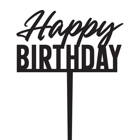A Black And White Happy Birthday Cake Topper