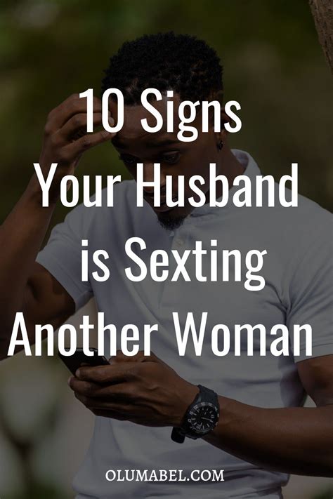 10 Signs Your Husband Is Sexting Another Woman Artofit