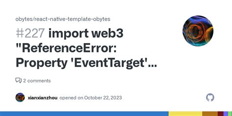 import web3 referenceerror property eventtarget doesn t exist js engine hermes · issue
