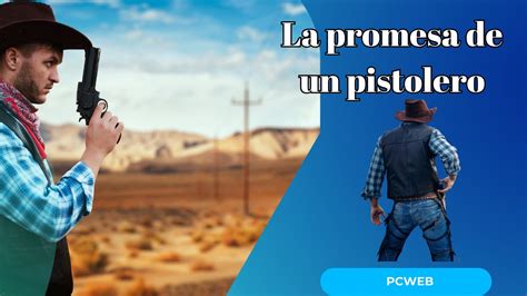 La promesa de un pistolero Historia de venganza y redención en el