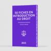 Fiches introduction au droit L école Jurixio