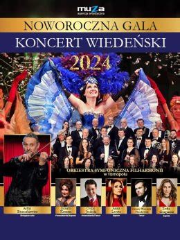 Noworoczna Gala Koncert Wiedeński 2024 Koncert 28 Styczeń 2024