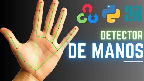 Creando Un Detector De Manos Con Python Y Opencv Tutorial Paso A