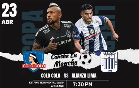 Alianza Lima Vs Colo Colo En Vivo D Nde Ver El Encuentro Por La Copa