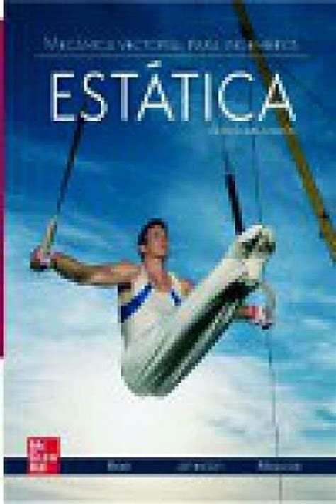 Mecánica vectorial para ingenieros Estática 12ª edición de Beer