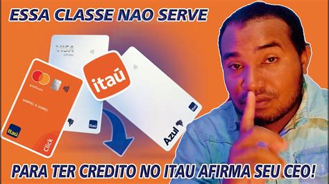 Aten O Declara Es Do Ceo Do Itau Nao Devemos Dar Credito Pra Todos