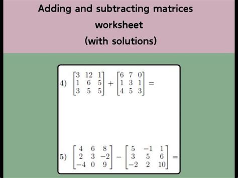 adding and subtracting matrices worksheet with solutions teaching resources