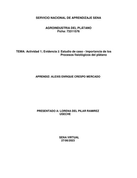 Actividad 1 Evidencia 2 Estudio De Caso SERVICIO NACIONAL DE