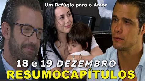 Um Refúgio Para o Amor Resumo de SEGUNDA e TERÇA FEIRA Capítulos 126