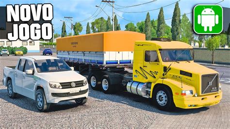 Global Truck Simulator Novo Jogo de Caminhões Brasileiros Para