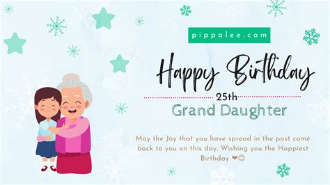 15 Best Happy 25th Birthday Granddaughter Cute Wishes 2023