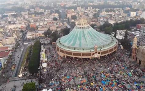 Arriban M S De Millones De Peregrinos A La Bas Lica De Guadalupe