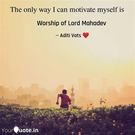 Worship Of Lord Mahadev Quotes Writings By Aditi Vats Yourquote