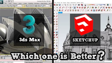 3Ds Max VS SketchUp Which One Is Better InspirationTuts