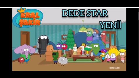 Kral Akir Dede Star Yeni B L M Full Hd Youtube