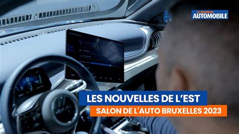 Salon De L Auto Bruxelles 2023 Les Nouvelles De L Est YouTube