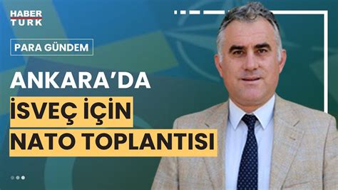 İsveç NATO ya üye olabilecek mi Prof Dr Ragıp Kutay Karaca