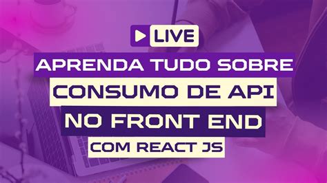 Como Consumir Uma API React JS YouTube