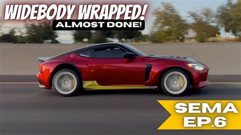 WRAPPING My SEMA Widebody 2023 Nissan Z YouTube