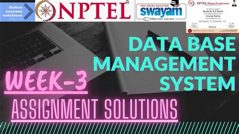 NPTEL Data Base Management System Week 3 Assignment Solutions