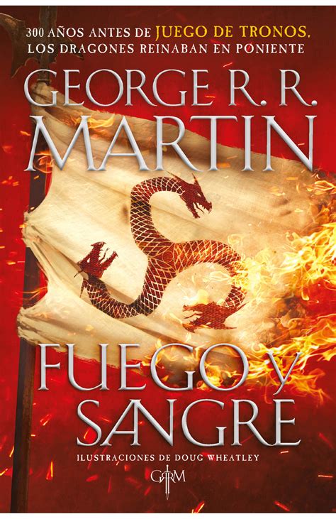 Fuego Y Sangre Canci N De Hielo Y Fuego Penguin Libros
