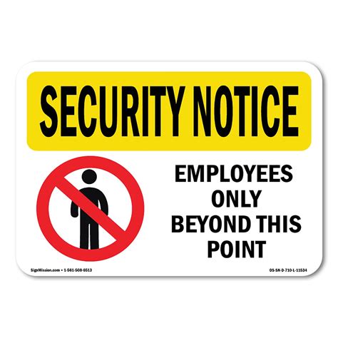 OSHA SECURITY NOTICE Sign Employees Only Beyond This Point Decal