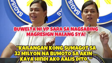 VP SARA MAY BUWELTA SA NAGSABING MAGRESIGN NALANG SYA YouTube